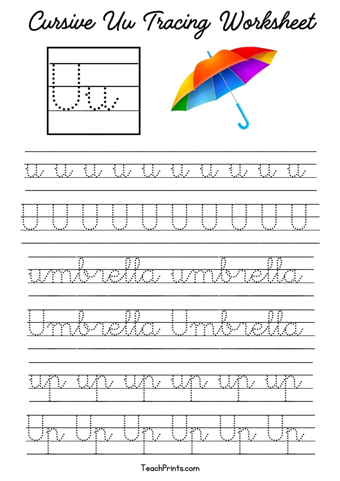 Cursive Letter Tracing Worksheets - Free A to Z Printables - Teach Prints