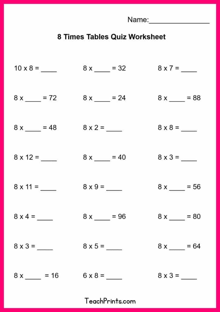 Free Eight Times Tables Worksheets (8 Versions) - Teach Prints