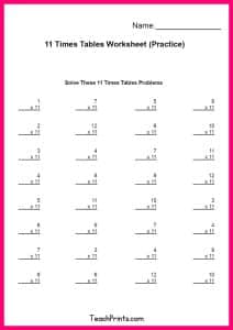 Free 11 Times Tables Worksheets (8 Versions) - Teach Prints