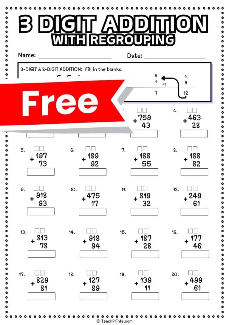 FREE 3 Digit Addition with Regrouping Worksheets - Teach Prints