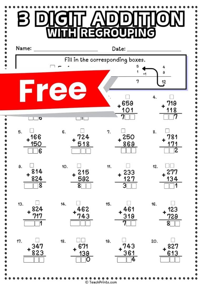 FREE 3 Digit Addition with Regrouping Worksheets - Teach Prints