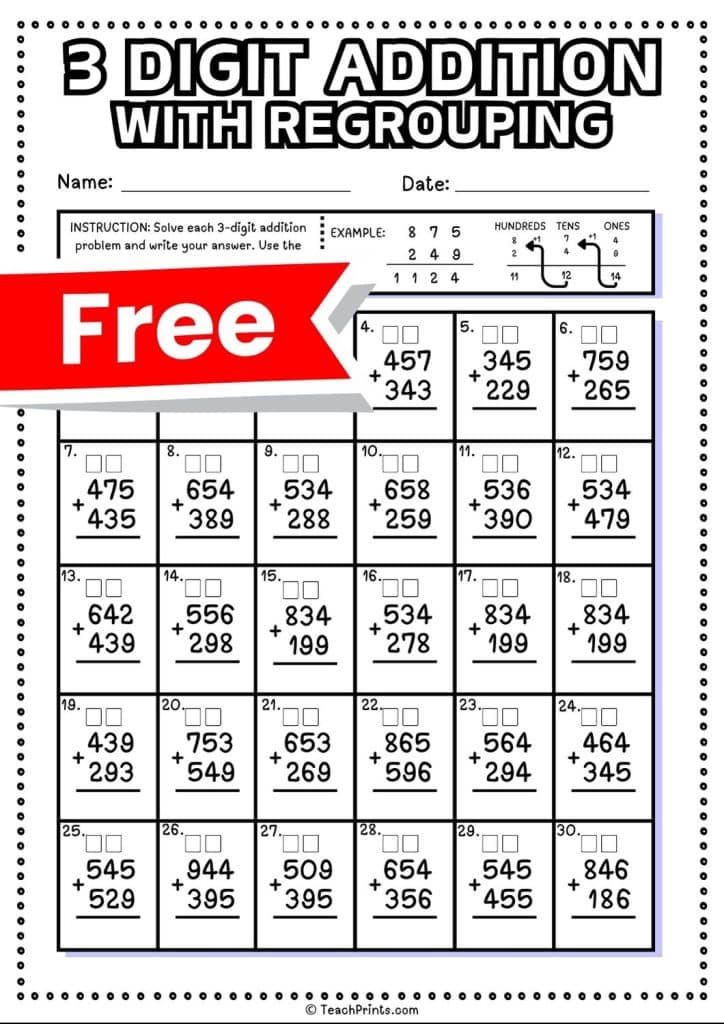 FREE 3 Digit Addition with Regrouping Worksheets - Teach Prints