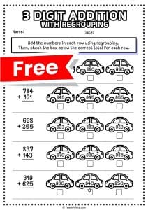 FREE 3 Digit Addition with Regrouping Worksheets - Teach Prints