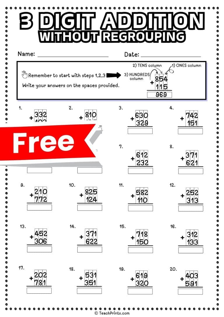 3 Digit Addition Without Regrouping Worksheets - Teach Prints