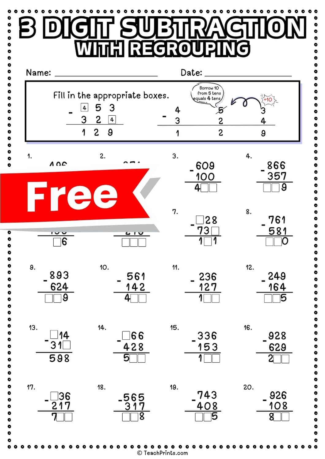 3 Digit Subtraction With Regrouping Worksheets - Teach Prints