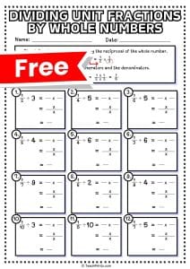 Dividing Unit Fractions by Whole Numbers Worksheets - Teach Prints