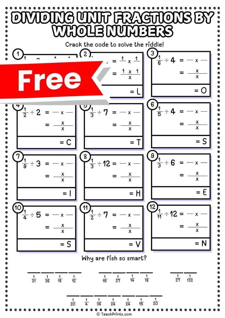 Dividing Unit Fractions by Whole Numbers Worksheets - Teach Prints