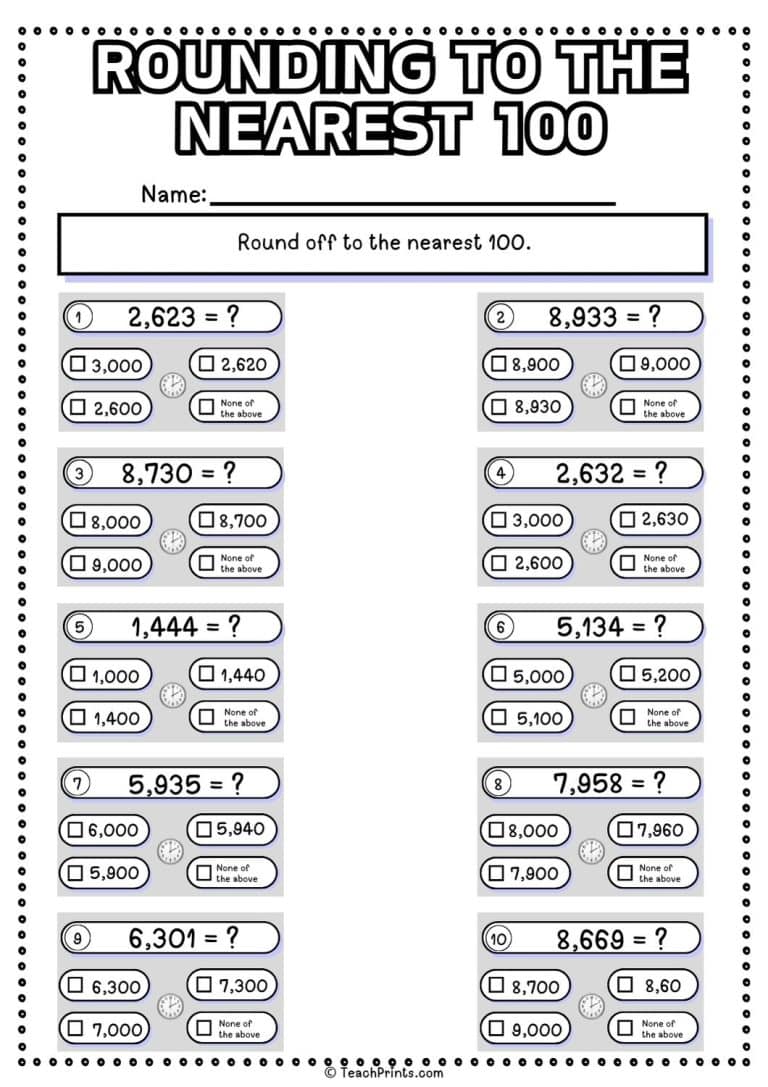Free Rounding to the Nearest 100 Worksheets - Teach Prints