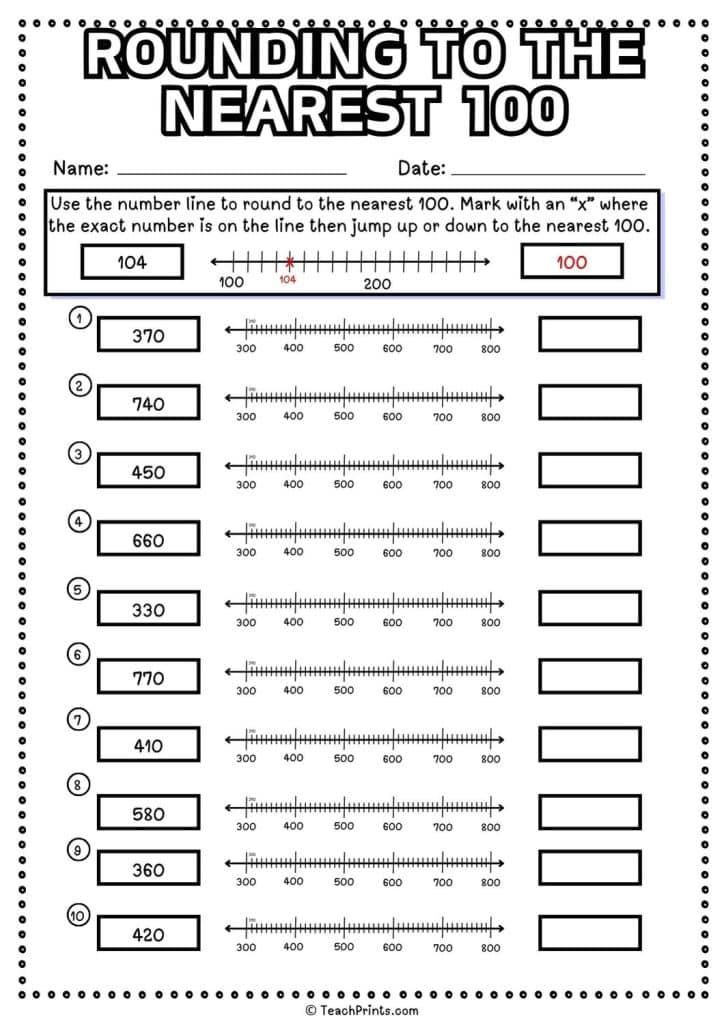 Free Rounding to the Nearest 100 Worksheets - Teach Prints