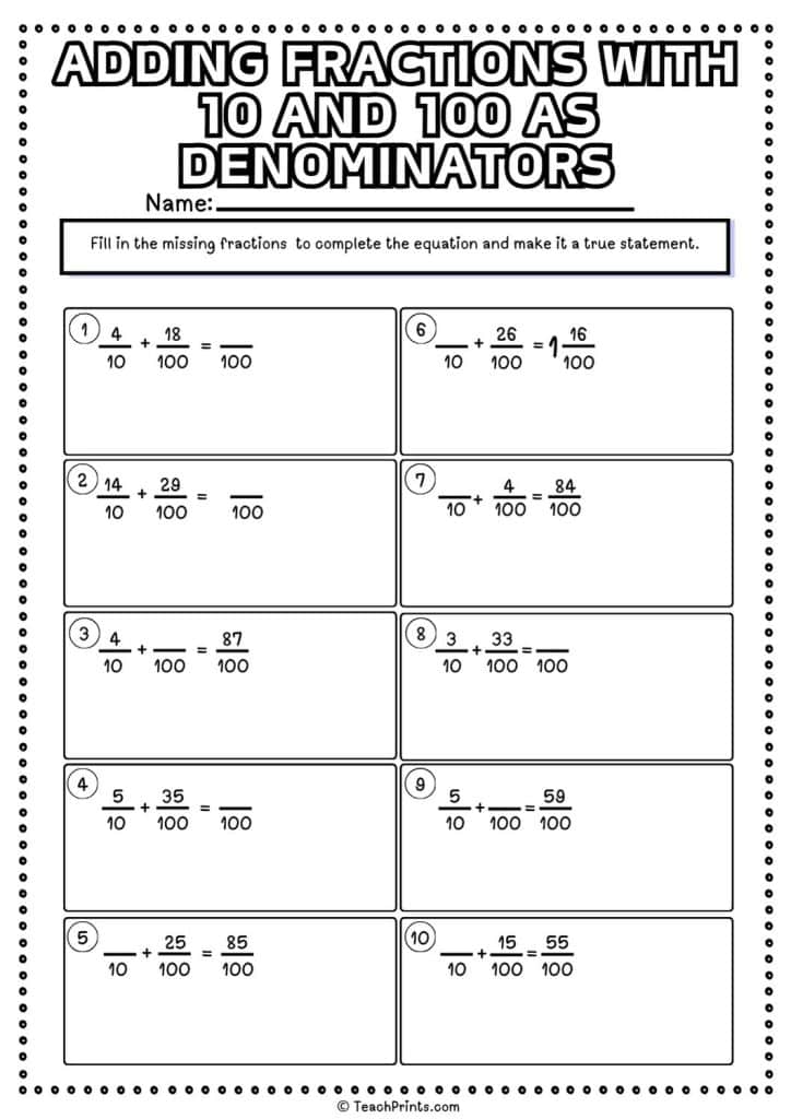 Free Adding Fractions with 10 and 100 as Denominators Worksheets ...