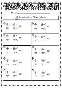 Free Adding Fractions with 10 and 100 as Denominators Worksheets ...