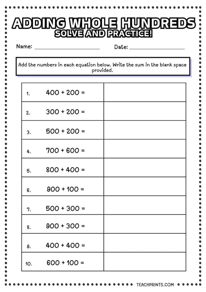 Free Adding Whole Hundreds Worksheets - Teach Prints