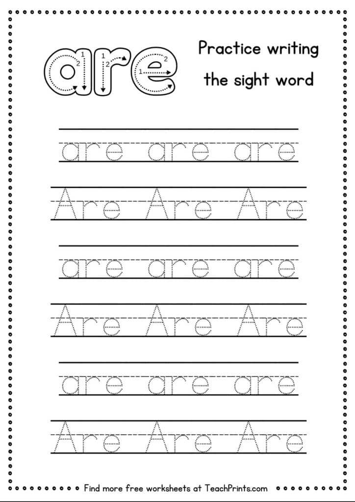 Free Sight Word 'Are' Worksheets - Teach Prints