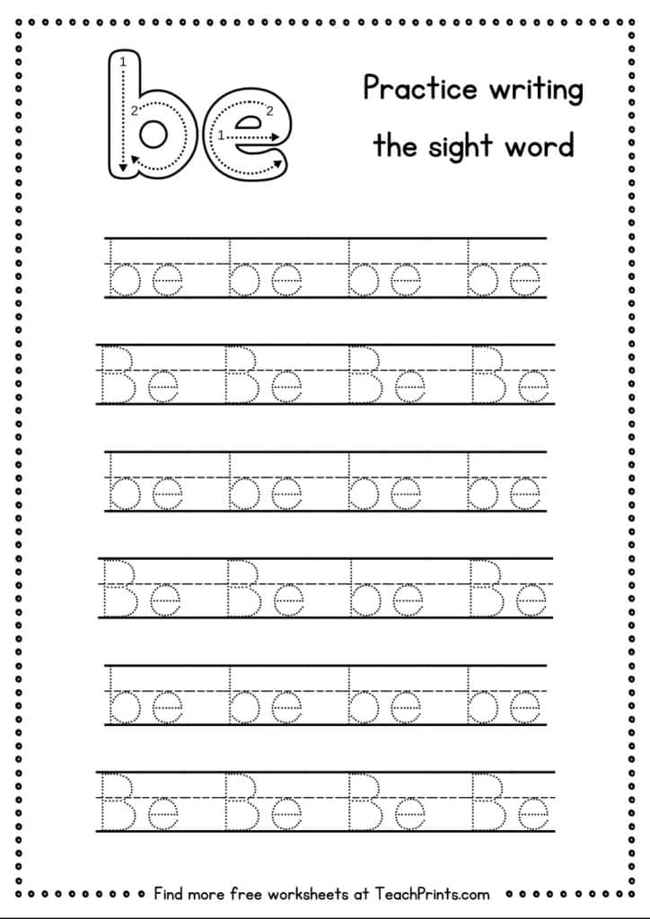 Free Sight Word 'Be' Worksheets - Teach Prints