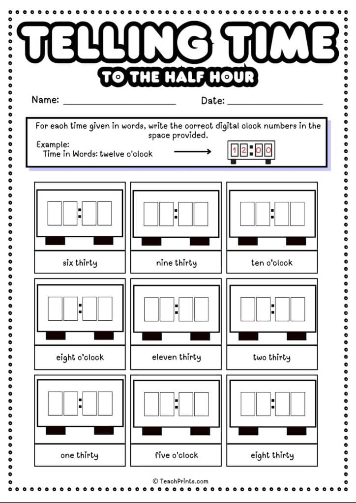 Free Telling Time to the Half Hour Worksheets - Teach Prints