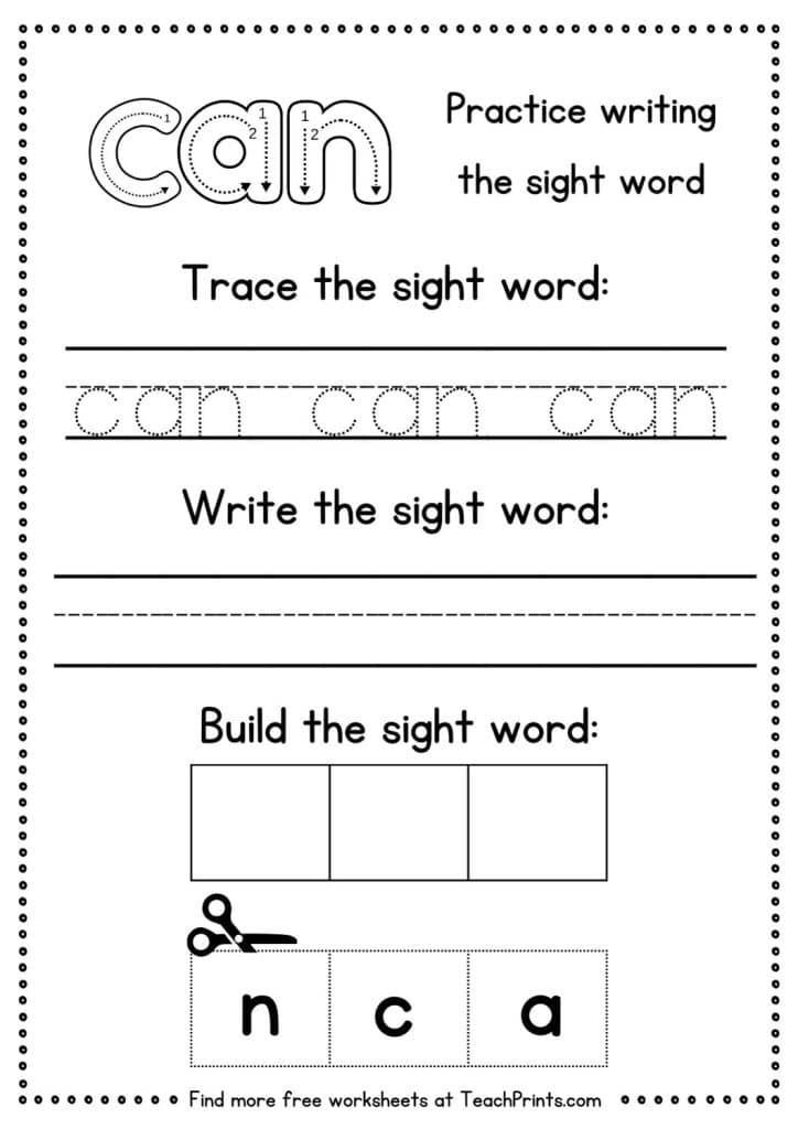 Free Sight Word 'Can' Worksheets - Teach Prints