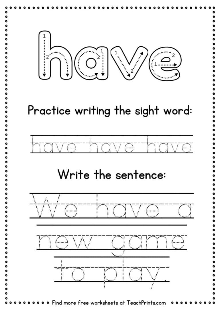 Free Sight Word 'Have' Worksheets - Teach Prints