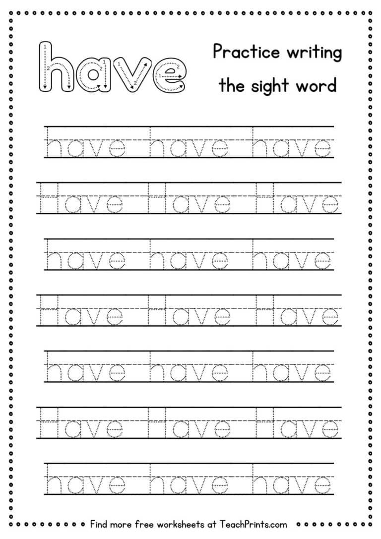 Free Sight Word 'Have' Worksheets - Teach Prints