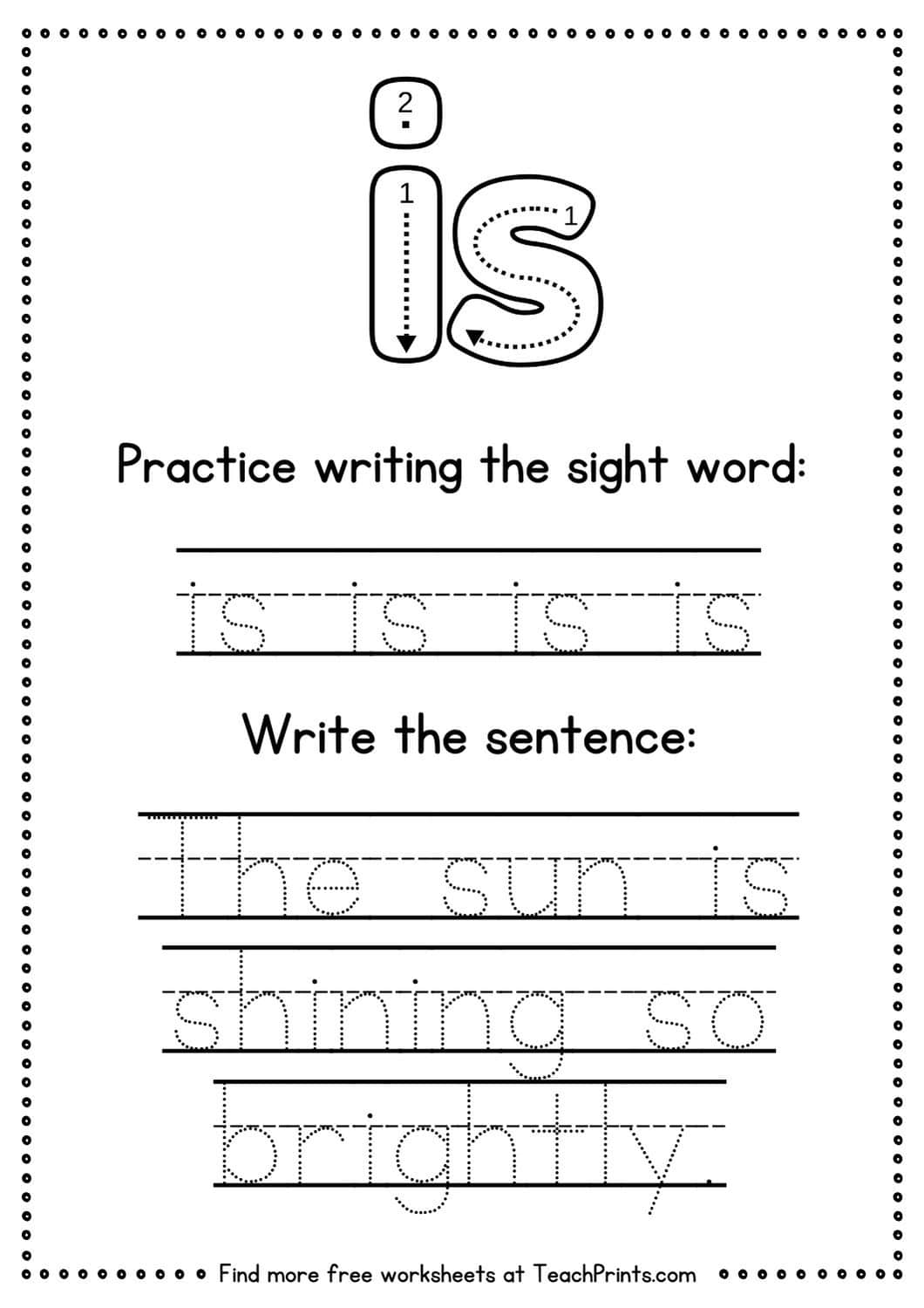 Free Sight Word 'Is' Worksheets - Teach Prints
