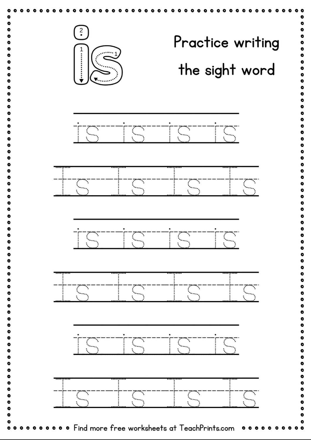 Free Sight Word 'Is' Worksheets - Teach Prints