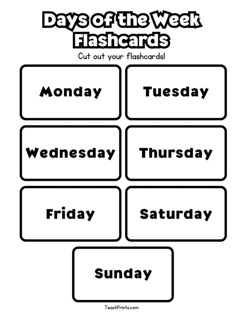 Days of the Week Flashcards (Free to Print) - Teach Prints
