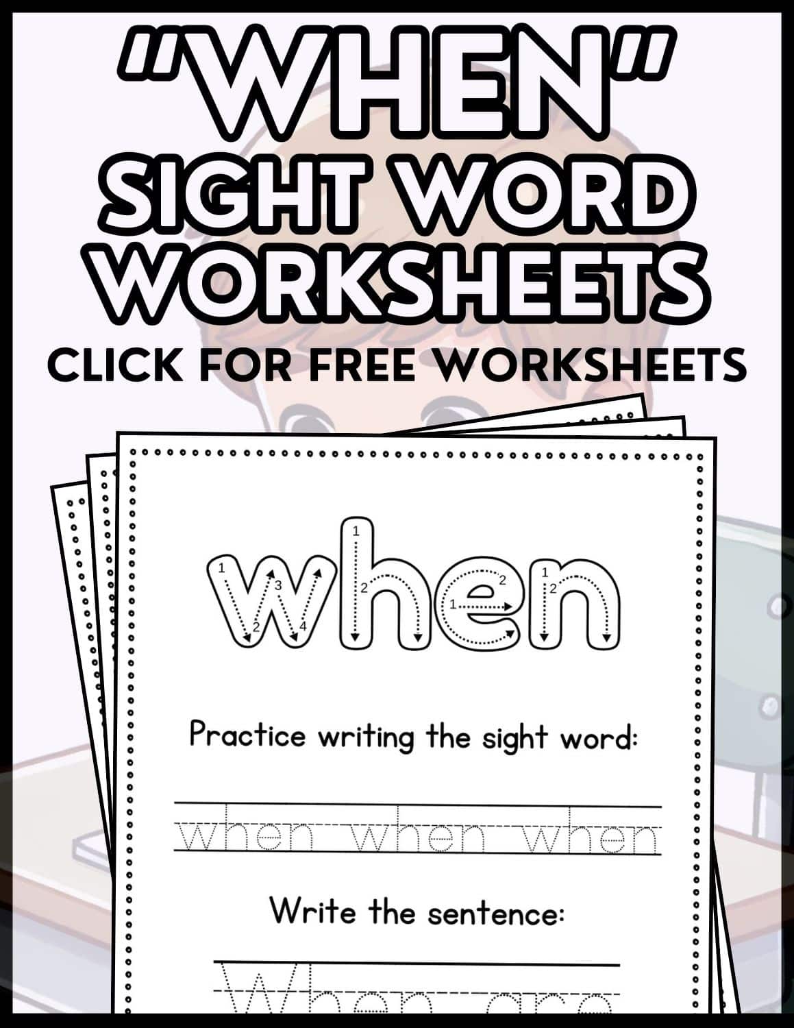 154 Sight Words Worksheets (Free PDF Printables) - Teach Prints